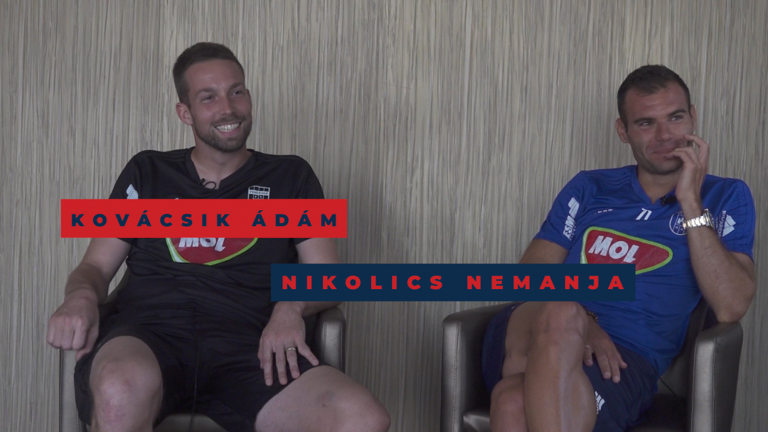 Kovácsik Ádám vs. Nikolics Nemanja | Videoton FC Fehérvár